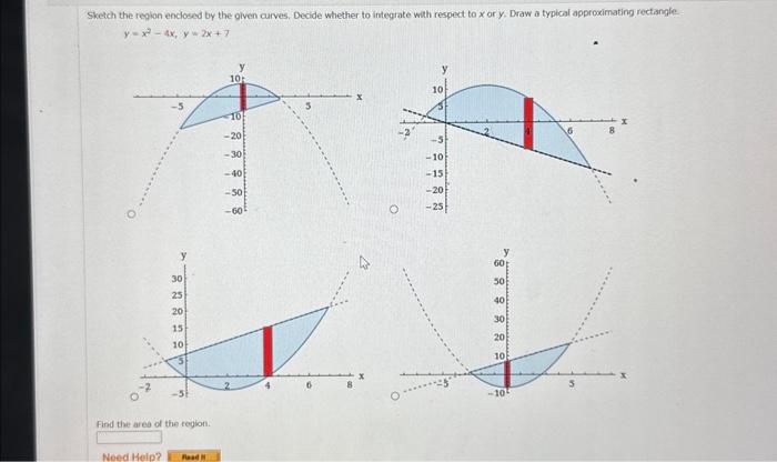 Solved Sketch the region enclosed by the olven curves, | Chegg.com