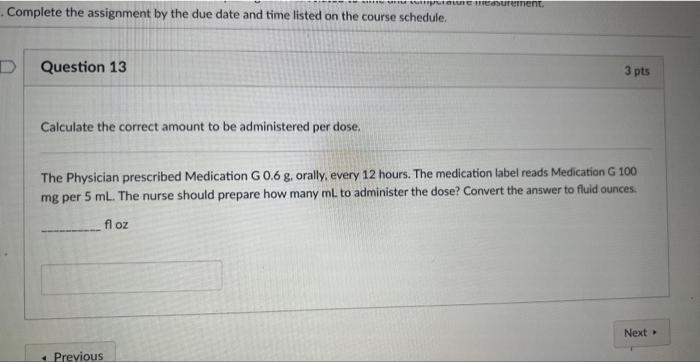 Solved Calculate the correct amount to be administered per | Chegg.com