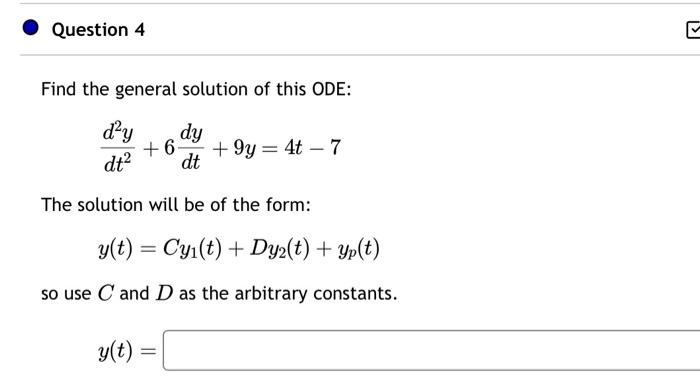Solved Find the general solution of this ODE: | Chegg.com