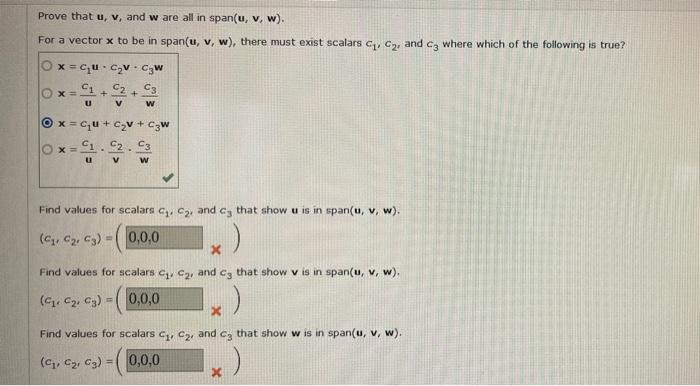 Solved Prove that u,v, and w are all in span(u,v,w). For a | Chegg.com