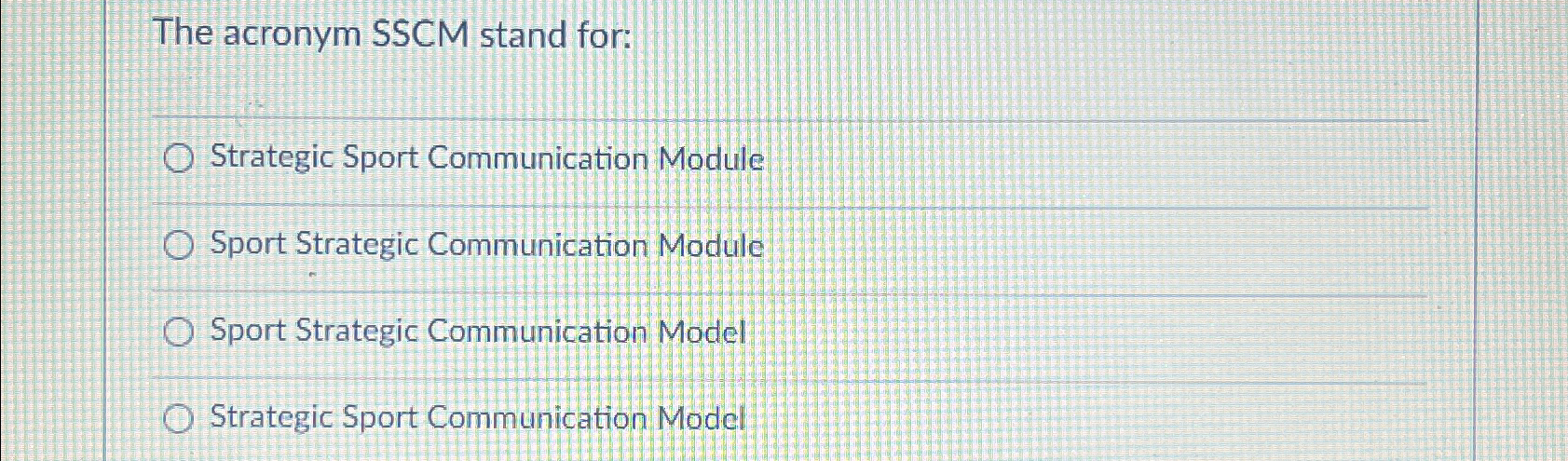 Solved The acronym SSCM stand for:Strategic Sport | Chegg.com