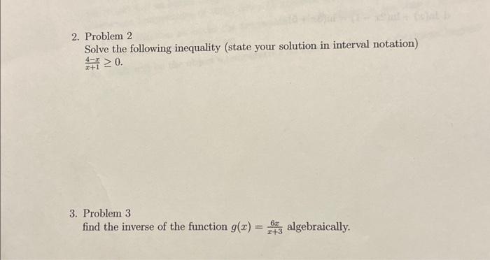 Solved 2. Problem 2 Solve the following inequality (state | Chegg.com