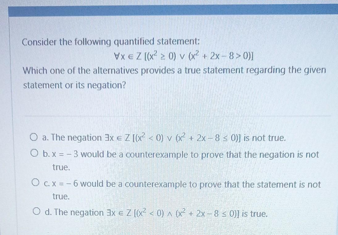 Solved Consider the following quantified statement: | Chegg.com