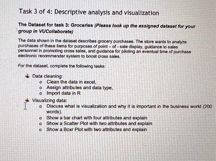 Solved Task 3 of 4 : Descriptive analysis and visualization | Chegg.com