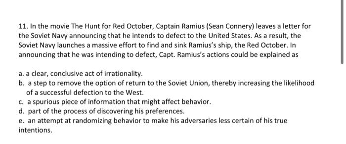 Solved 11. In the movie The Hunt for Red October, Captain | Chegg.com
