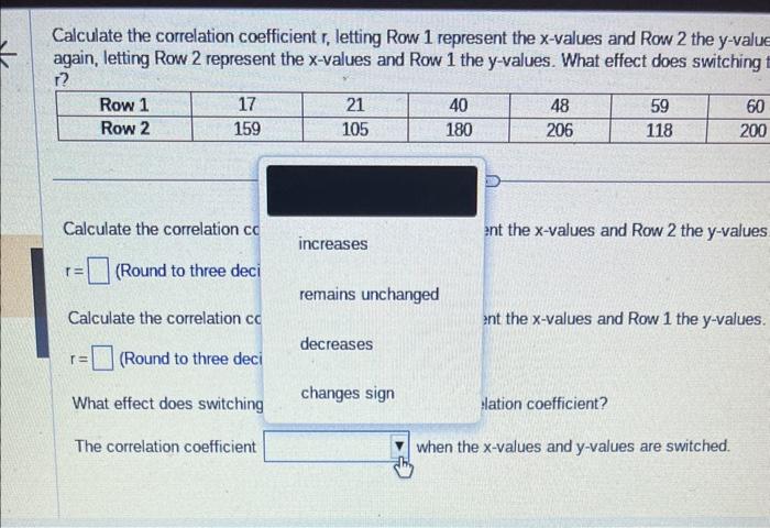 Solved Calculate the correlation coefficient r, letting Row | Chegg.com