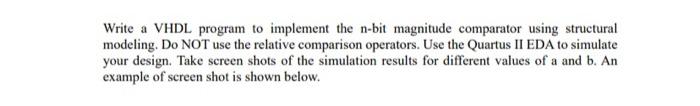 Solved Write a VHDL program to implement the n-bit magnitude | Chegg.com