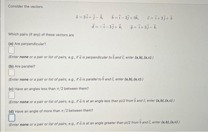 Solved Consider the vectors | Chegg.com