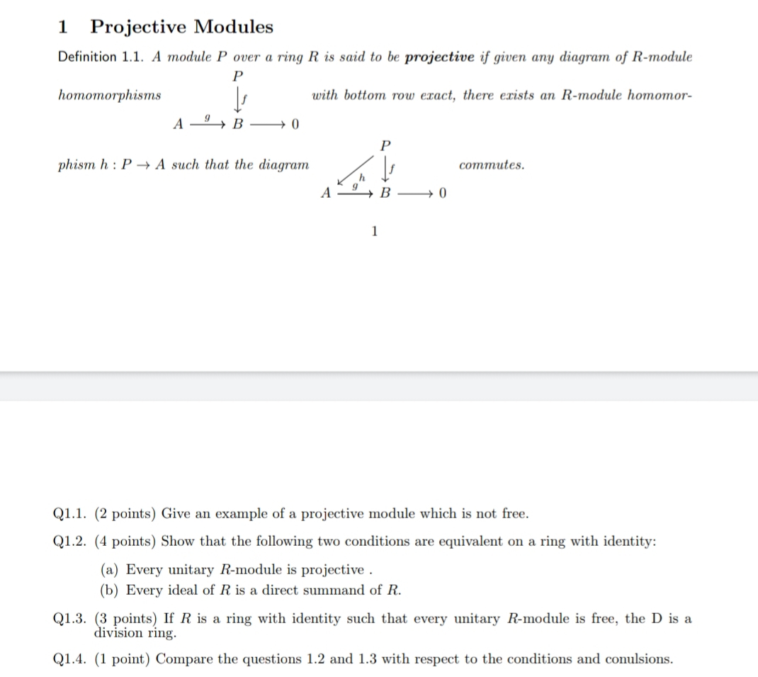 Solved 1 ﻿Projective ModulesDefinition 1.1. ﻿A module P | Chegg.com
