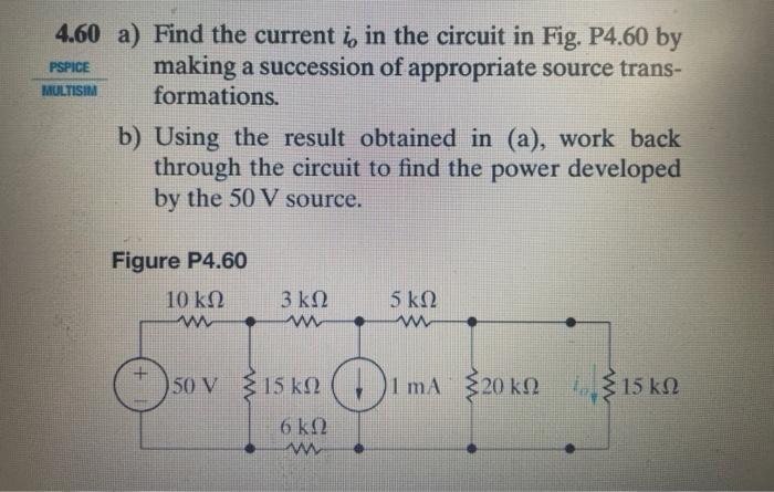 Solved a) Find the current io in the circuit in Fig. P4.60 | Chegg.com