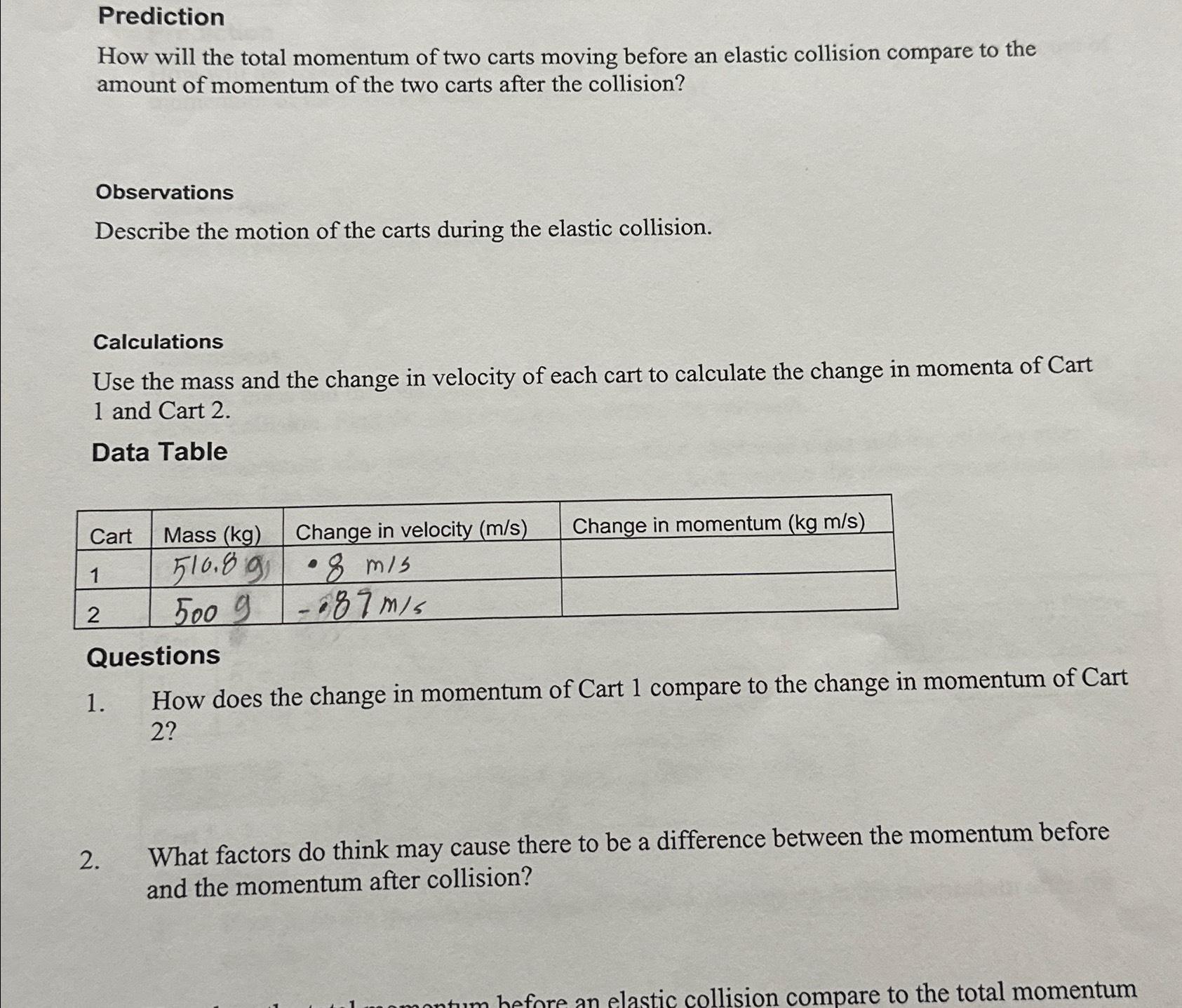Solved Momentum in an Elastic Collision.Answers please! | Chegg.com