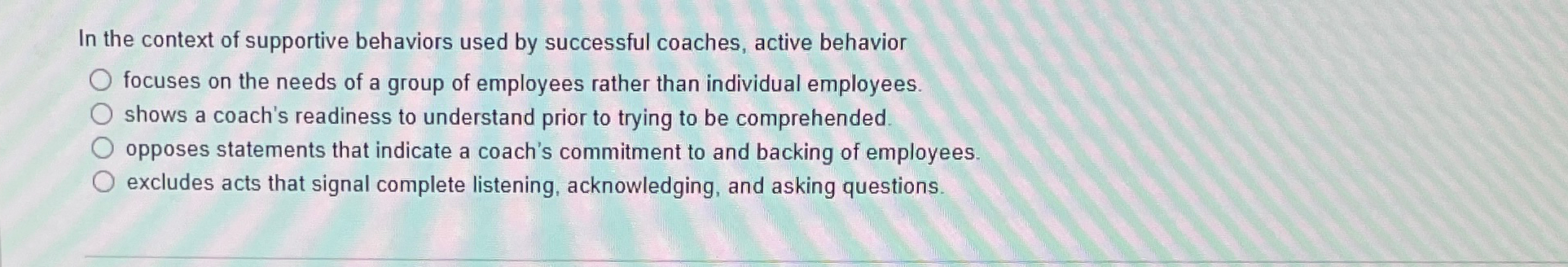 Solved In the context of supportive behaviors used by | Chegg.com