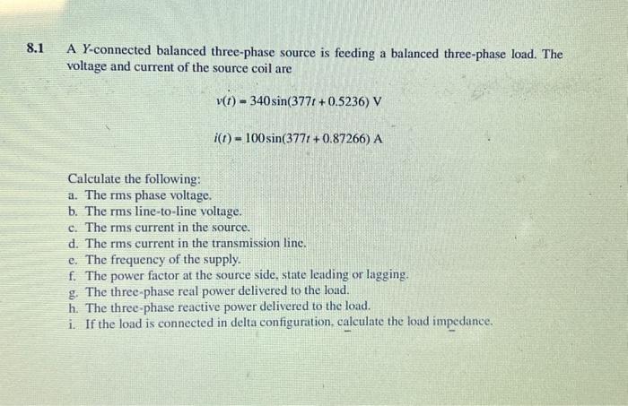 Solved 1 A Y-connected balanced three-phase source is | Chegg.com