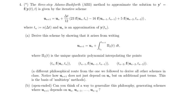 Solved 1. (*) The three-step Adams-Bashforth (AB3) method to | Chegg.com