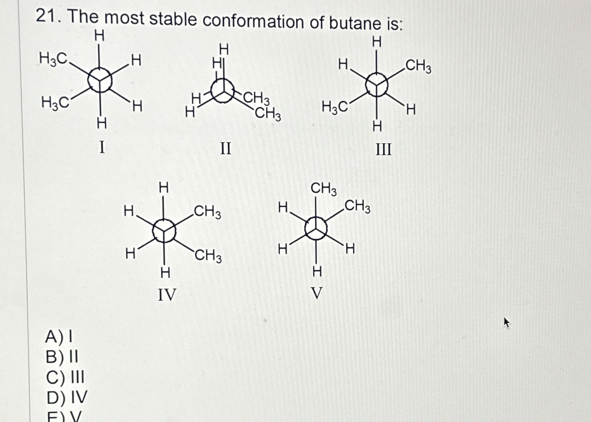 Solved The most stable conformation nf hitano ic.1IIA) ﻿IB) | Chegg.com