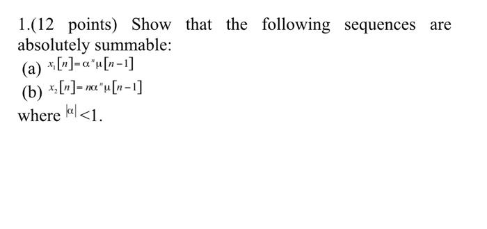 Solved 1.(12 points) Show that the following sequences are | Chegg.com