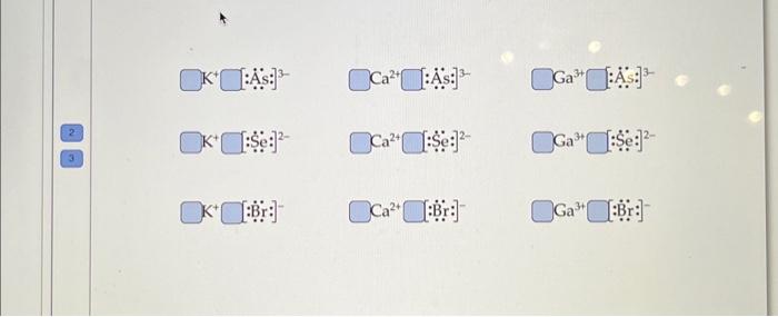 Solved balance the following ionic lewis structures by | Chegg.com