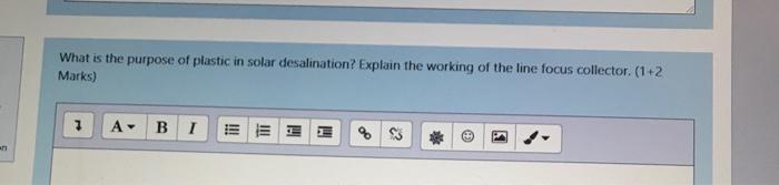 Solved What is the purpose of plastic in solar desalination? | Chegg.com