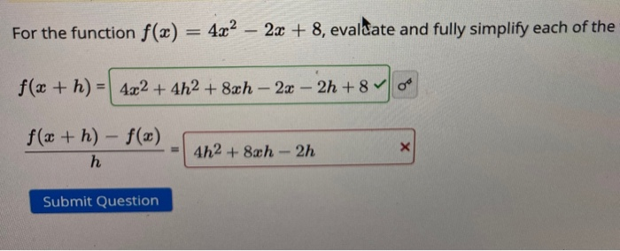 Solved For the function f(x) 4x2 – 2x + 8, evaluate and | Chegg.com