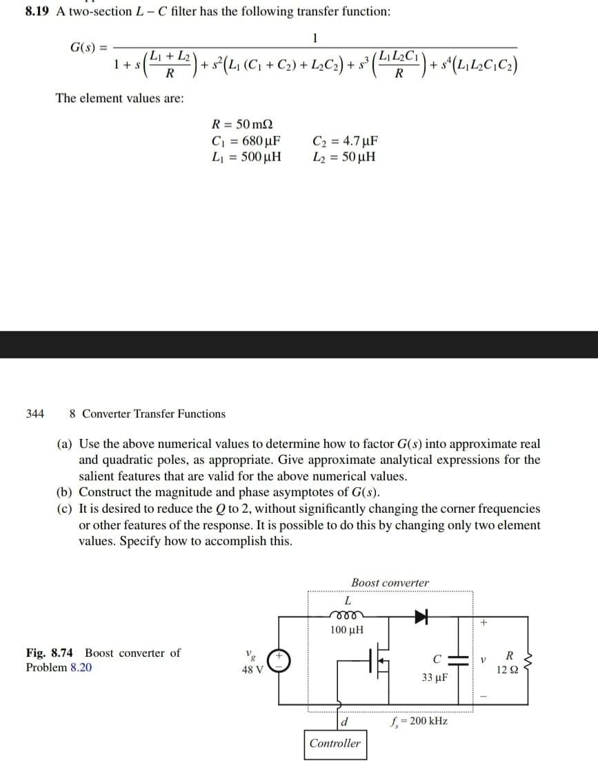 Solved 8.19 A two-section L-C filter has the following | Chegg.com