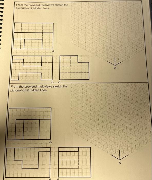 Solved From the provided multiviews sketch the | Chegg.com