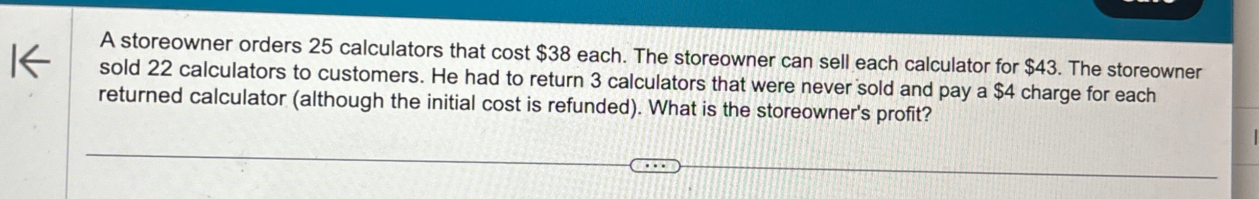 Solved A storeowner orders 25 ﻿calculators that cost $38 | Chegg.com