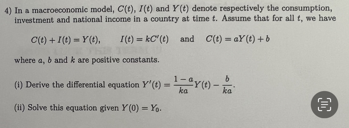 Solved In a macroeconomic model, C(t),I(t) ﻿and Y(t) ﻿denote | Chegg.com