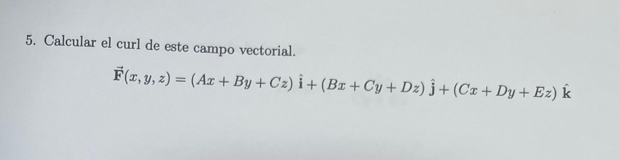 Solved Calculate the curl of the vector field using the | Chegg.com
