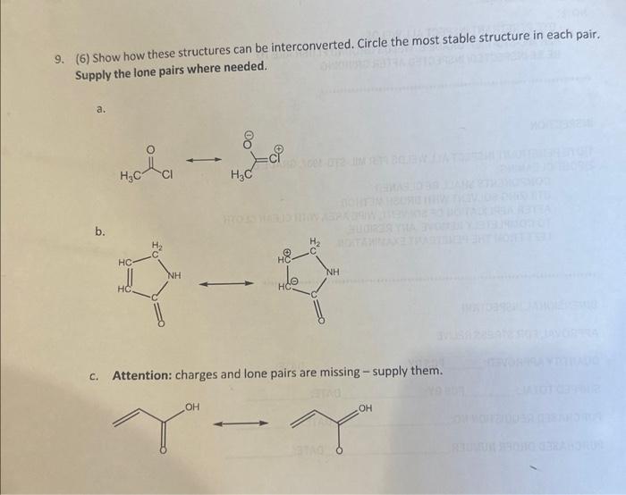 [Solved]: 9. (6) Show how these structures can be interconv