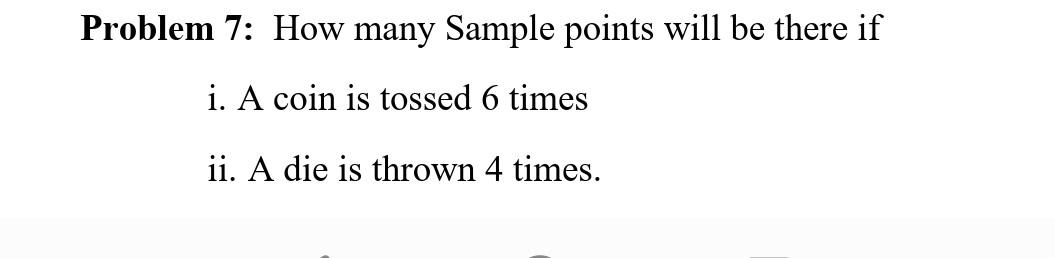 Solved Problem 7: How many Sample points will be there if i. | Chegg.com