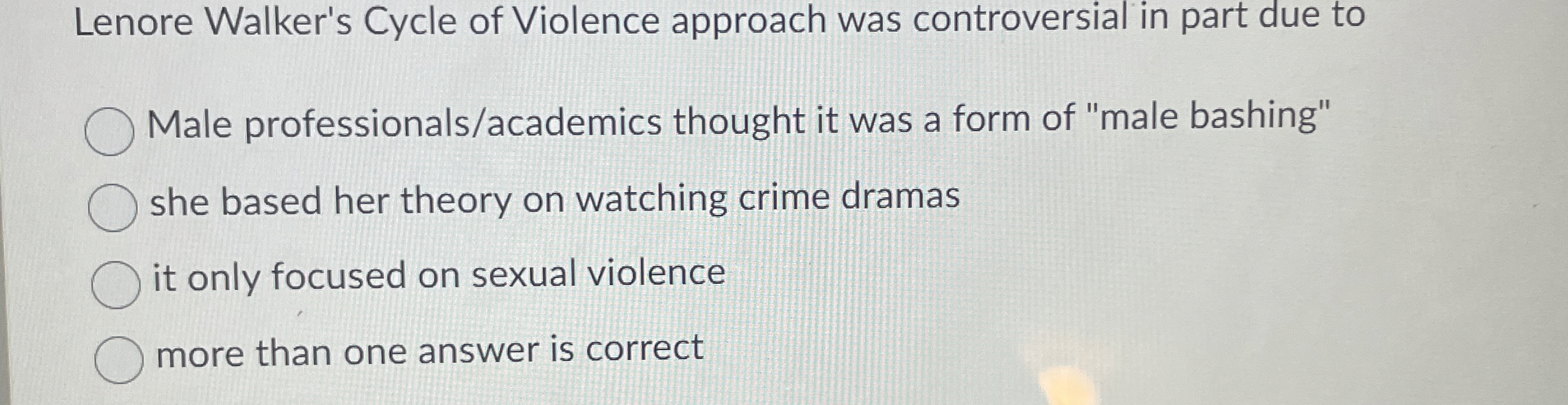 Solved Lenore Walker's Cycle of Violence approach was | Chegg.com