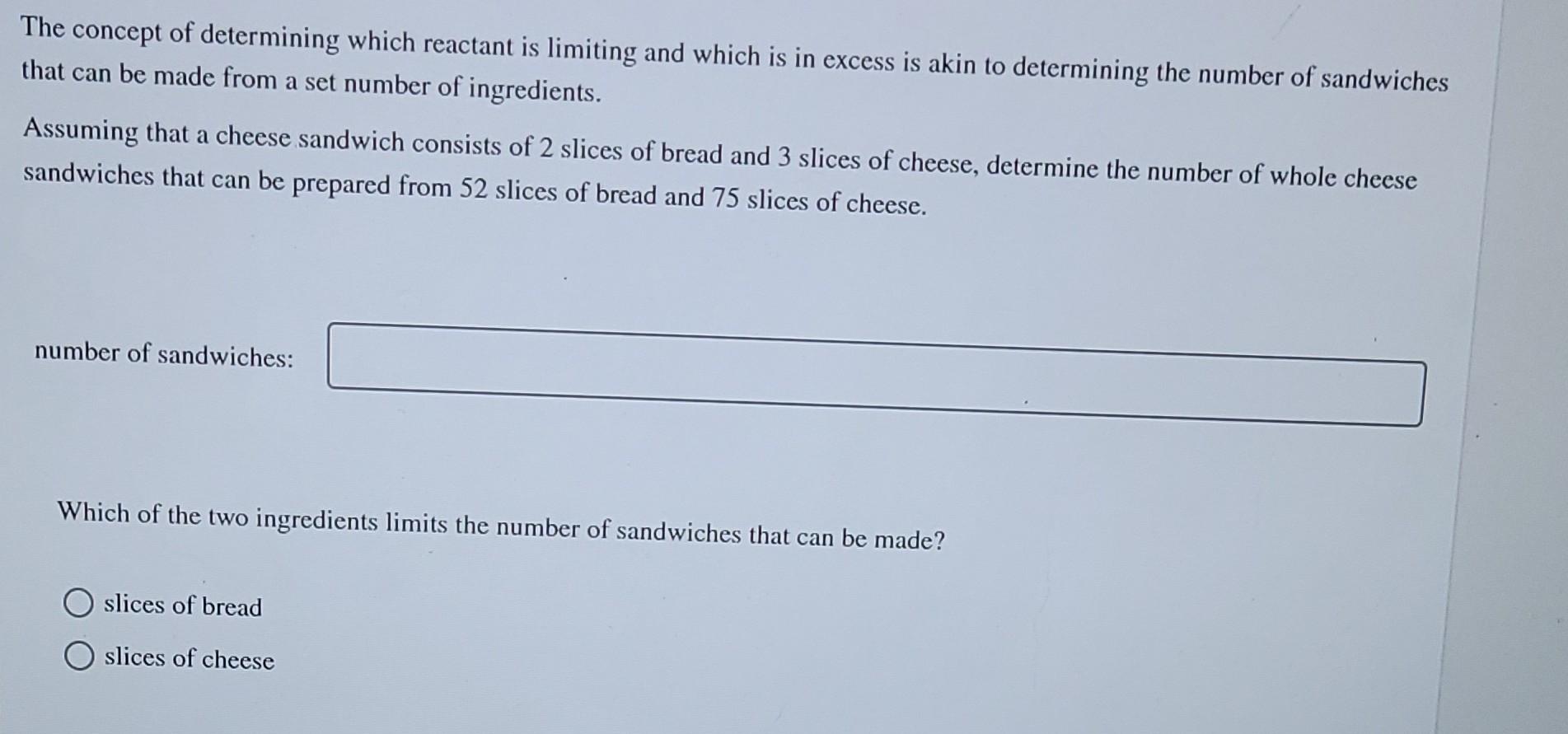 Solved The concept of determining which reactant is limiting | Chegg.com