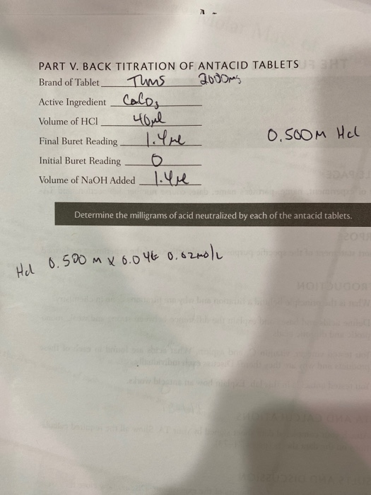 Solved PART V. BACK TITRATION OF ANTACID TABLETS Brand of | Chegg.com