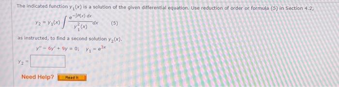 Solved The indicated function y1(x) is a solution of the | Chegg.com
