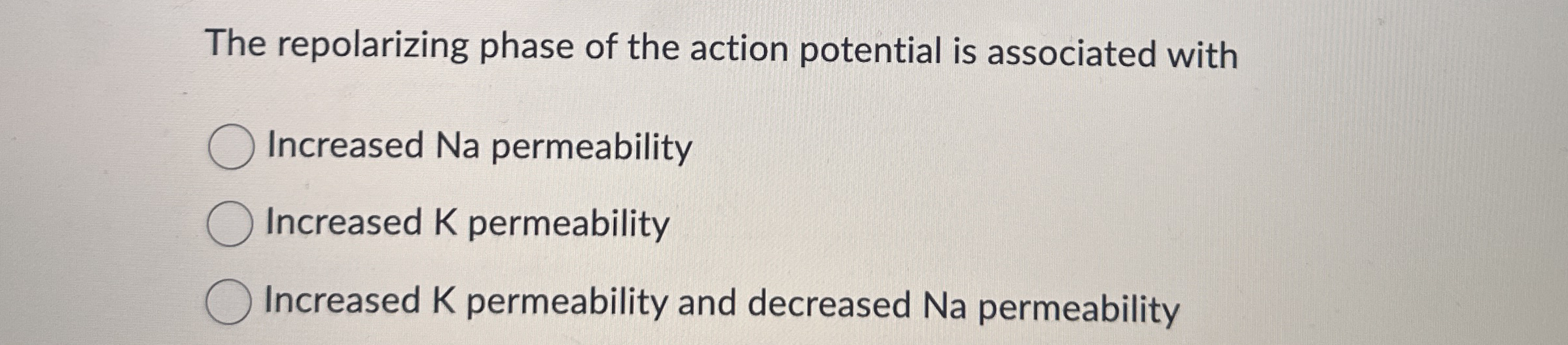 Solved The repolarizing phase of the action potential is | Chegg.com