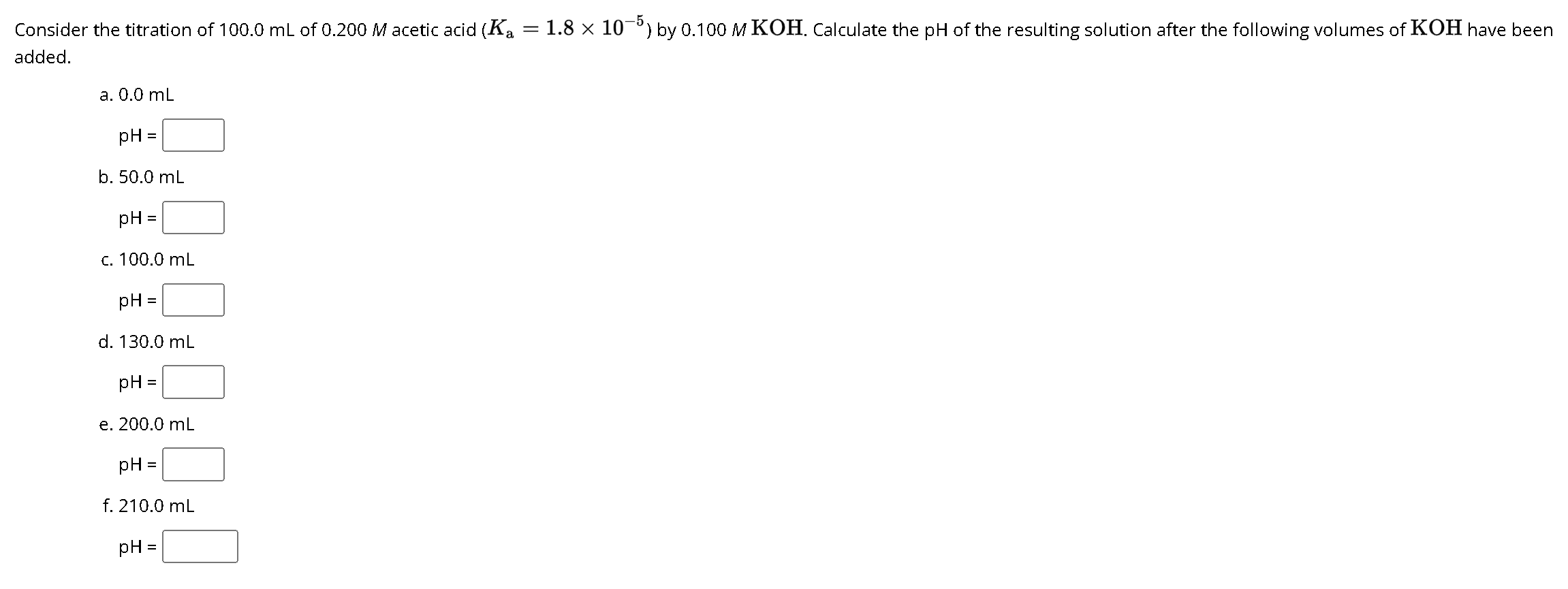 Solved Consider the titration of 100.0mL ﻿of 0.200M ﻿acetic | Chegg.com