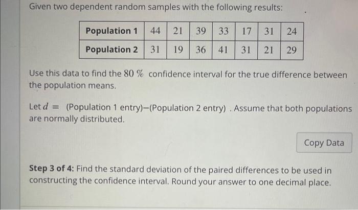 Solved Given two dependent random samples with the following | Chegg.com