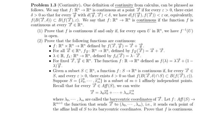 Solved Problem 1.3 (Continuity). One definition of | Chegg.com