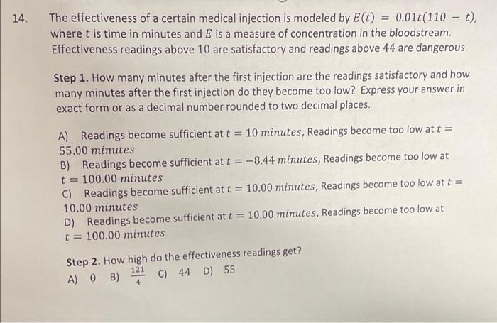 Solved 14. The effectiveness of a certain medical injection | Chegg.com