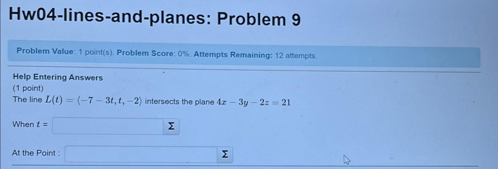 Solved Hw04-lines-and-planes: Problem 9Problem Value: 1 | Chegg.com