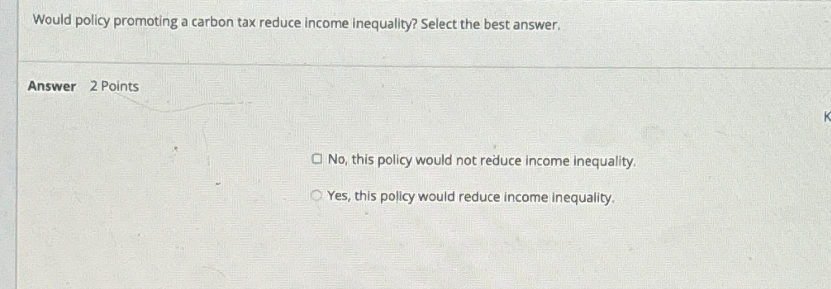 Solved Would policy promoting a carbon tax reduce income | Chegg.com