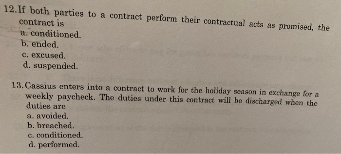Solved 12. If both parties to a contract perform their | Chegg.com