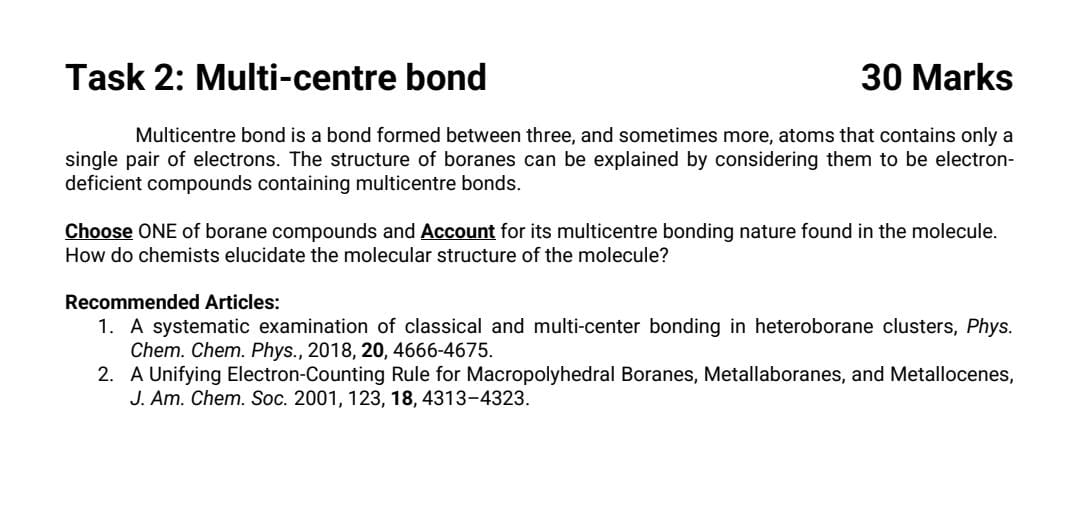 Solved Task 2 Multi Centre Bond30 marksmulticentre Bond Is