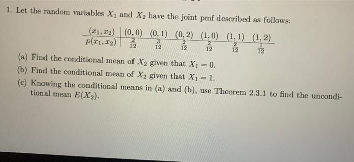 Solved 1. Let the random variables X1 and X2 have the joint | Chegg.com