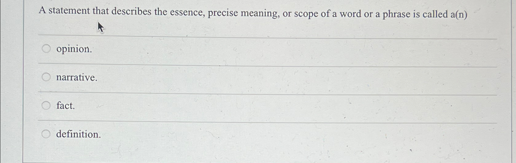 Solved A statement that describes the essence, precise | Chegg.com
