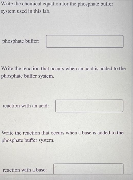 Solved Write the chemical equation for the phosphate buffer | Chegg.com