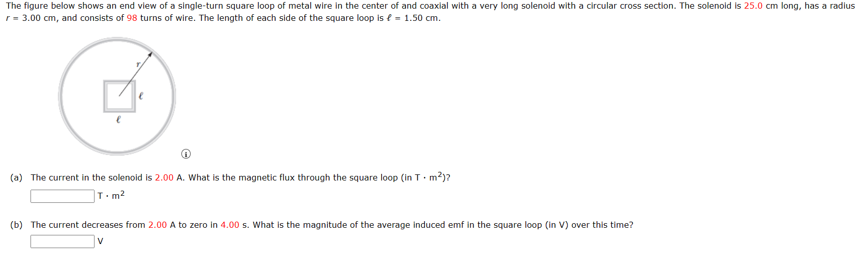 Solved r=3.00cm, ﻿and consists of 98 ﻿turns of wire. The | Chegg.com