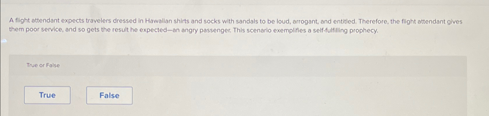 Solved A flight attendant expects travelers dressed in | Chegg.com