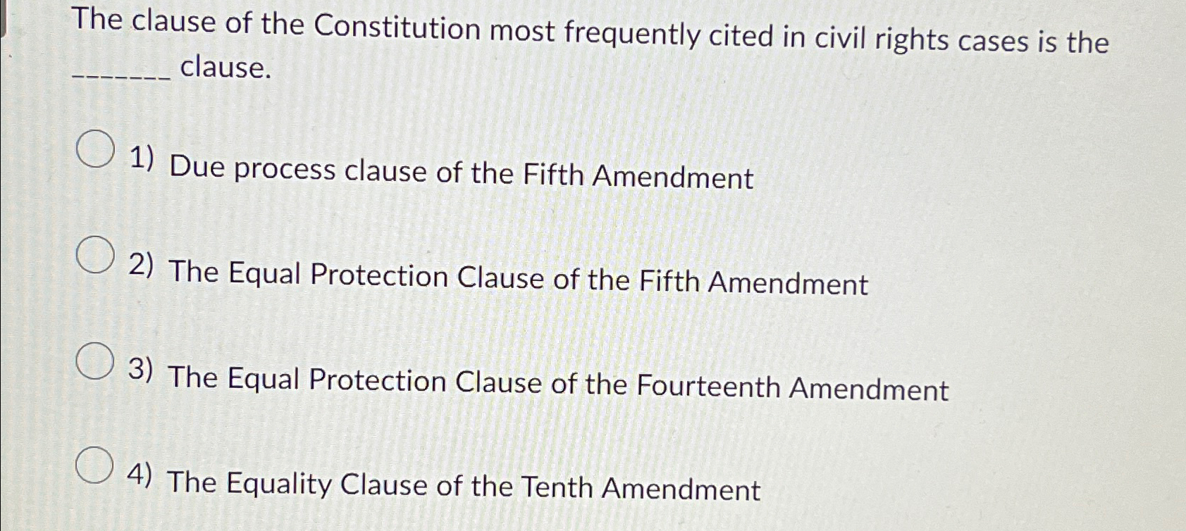 Solved The clause of the Constitution most frequently cited | Chegg.com