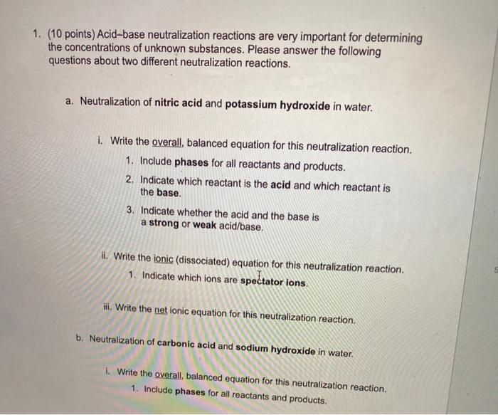 Solved 1. (10 points) Acid-base neutralization reactions are | Chegg.com